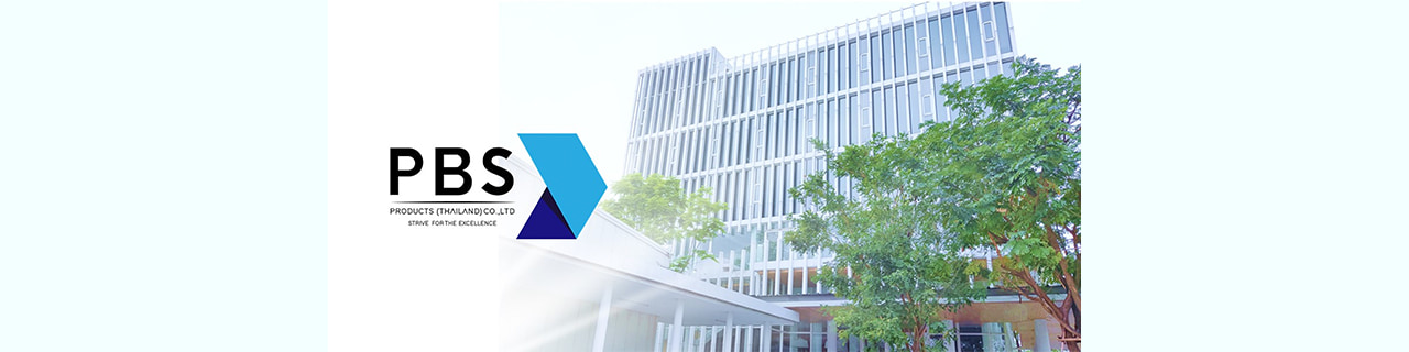 งาน หางาน สมัครงาน PBS Product (Thailand) Co.,Ltd | ผู้จัดการ/หัวหน้า ...
